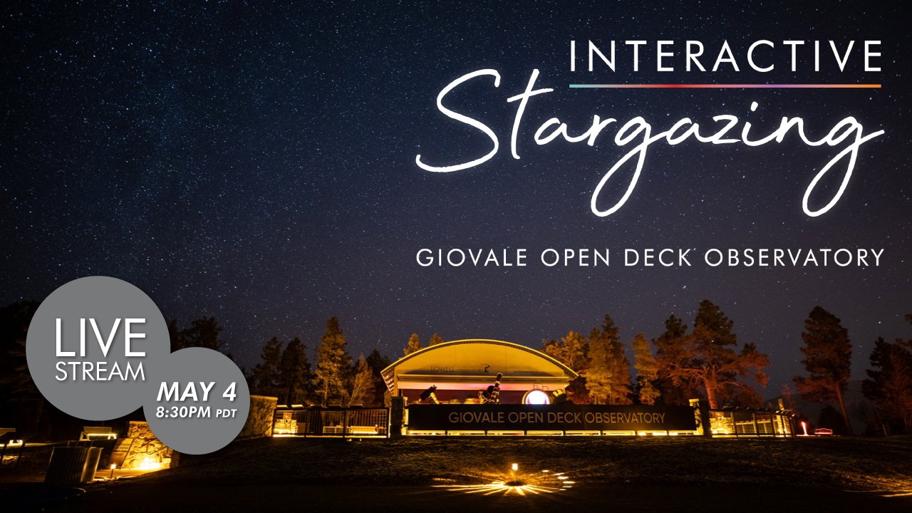 Streaming | Interactive Stargazing | May 4th - Sky & Telescope - Sky ...